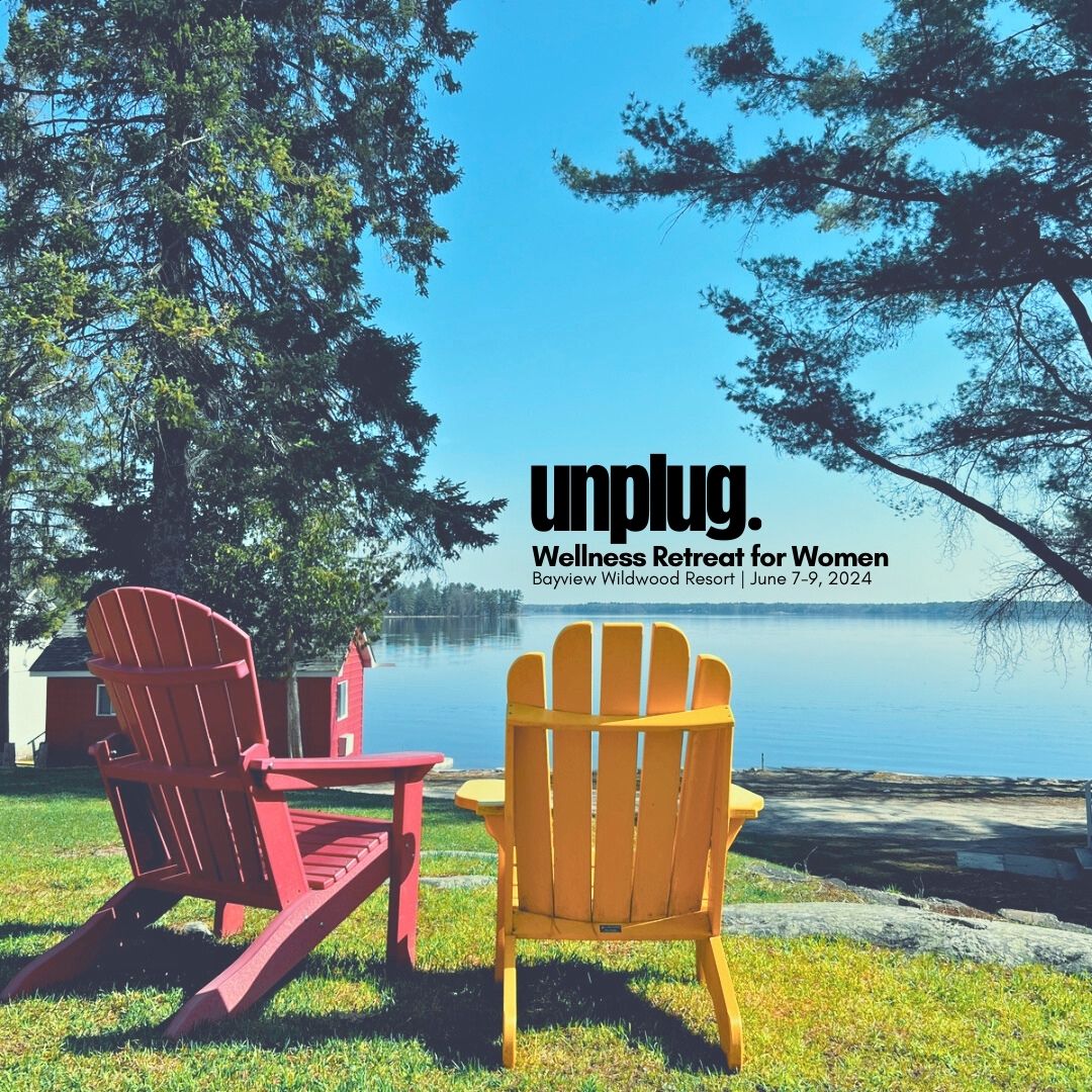 Unplug: Wellness Weekend Retreat for Women